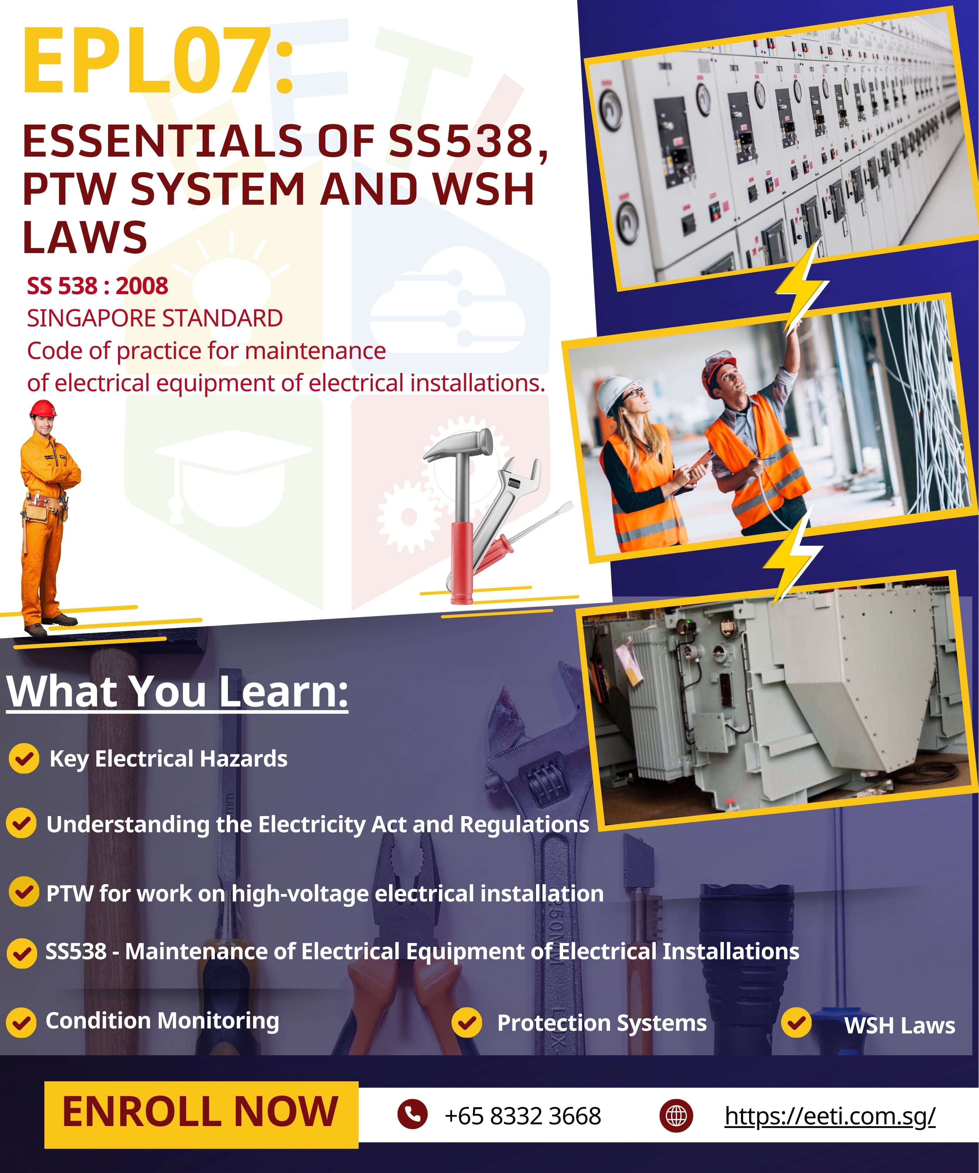 Essentials of SS538, PTW System and WSH Laws - (EPL07) 2 day course ...